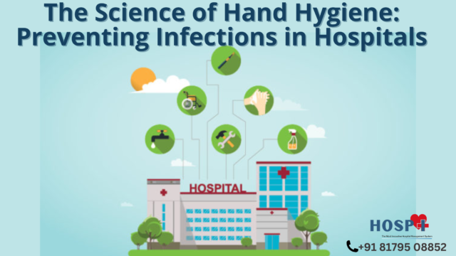 The Science of Hand Hygiene: Preventing Infections in Hospitals ...