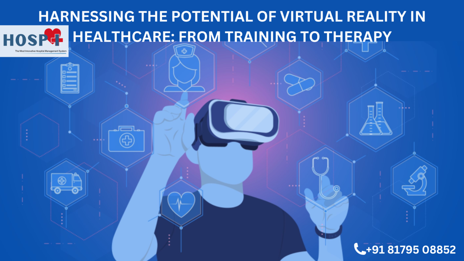 Virtual Reality in Healthcare: A Comprehensive Guide for Medical ...