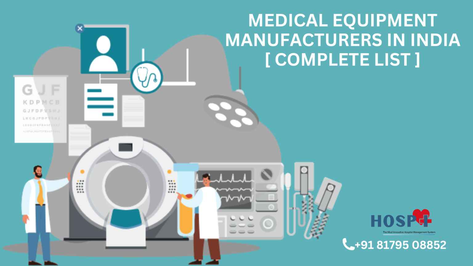 Top Medical Equipment Manufacturers in India: A Comprehensive Guide ...