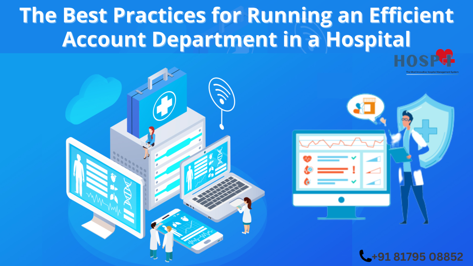 Best Practices for an Efficient Hospital Accounts Department: A ...