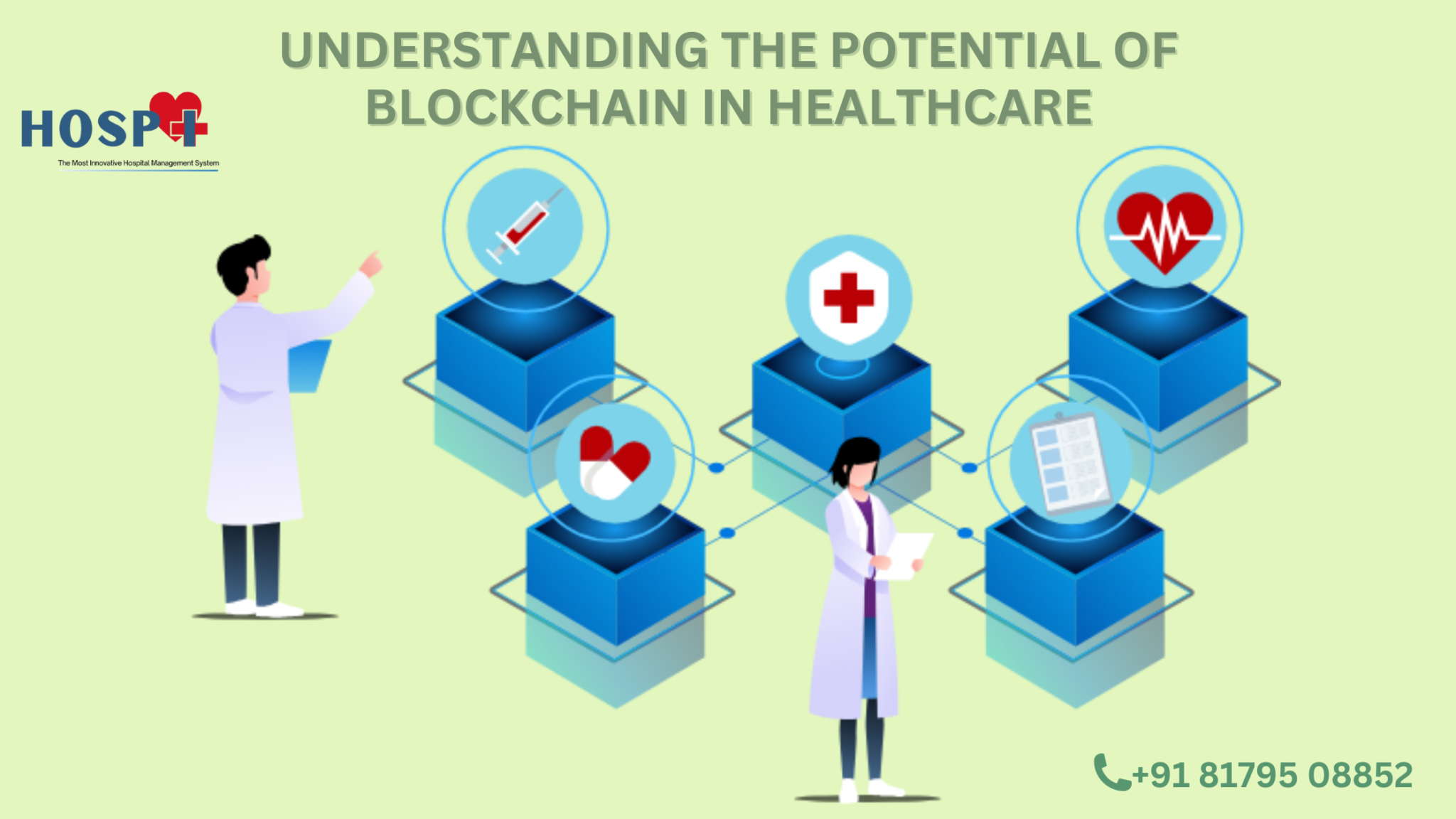 Understanding the Potential of Blockchain in Healthcare - HOSPITAL ...