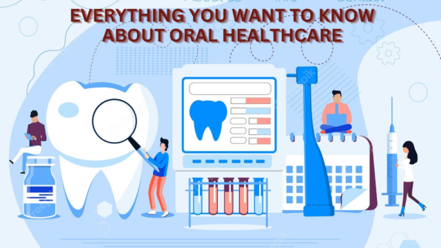 Everything You Want to Know About Oral Healthcare - HOSPITAL & LAB ...